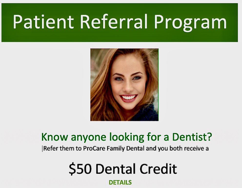 Refer Family or Friends to ProCare Family Dental in Morton Grove IL